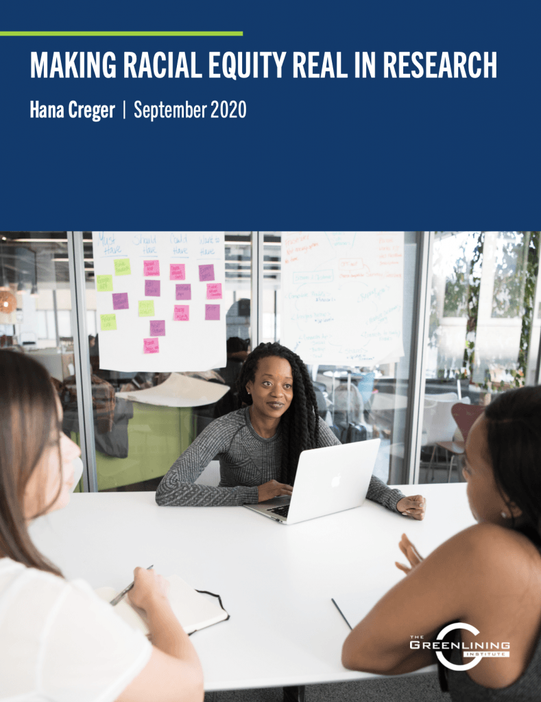 Making Racial Equity Real in Research - The Greenlining Institute