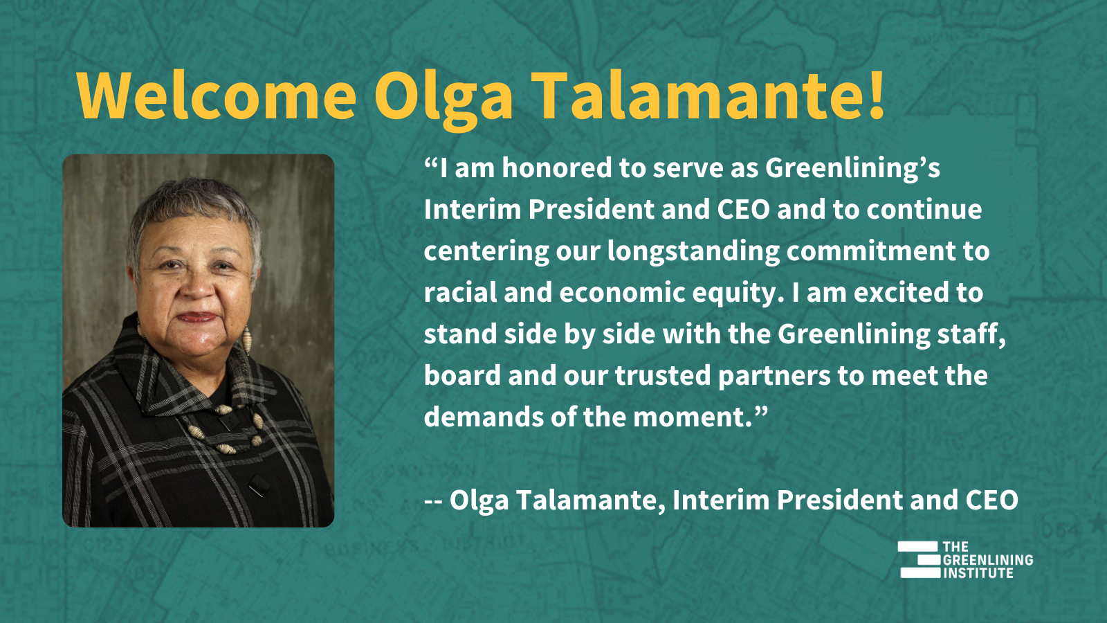 Announcing Greenlining's Interim President & CEO, Olga Talamante